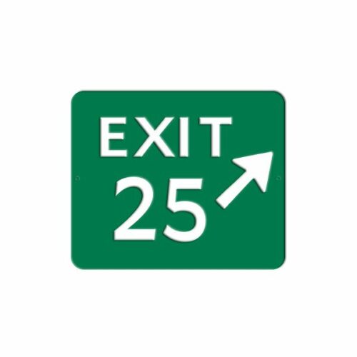 Exit 25 Sign - Art and Signs | Laser Cut Metal Artwork
